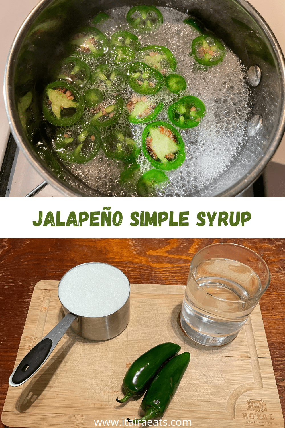 Jalapeño Simple Syrup - Itaira Eats